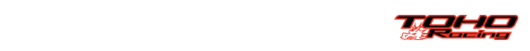 TOHORacing -TOHOレーシング-